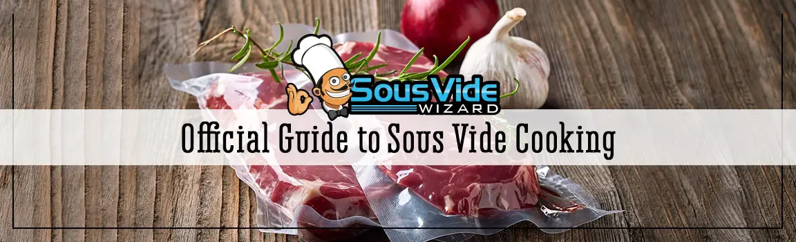 Sous Vide Wizard Official Site - Let's Cook Together!